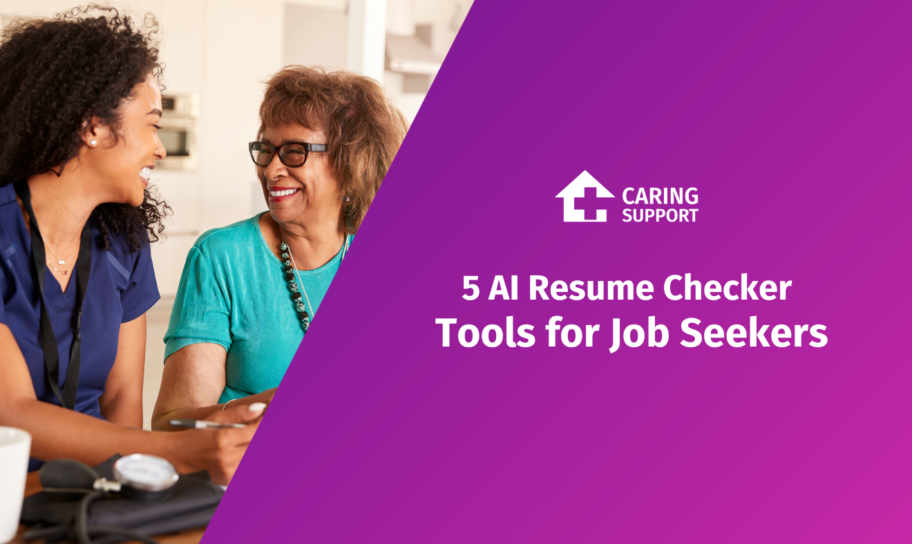 5 AI Resume Checker Tools for Job Seekers | Caring Support